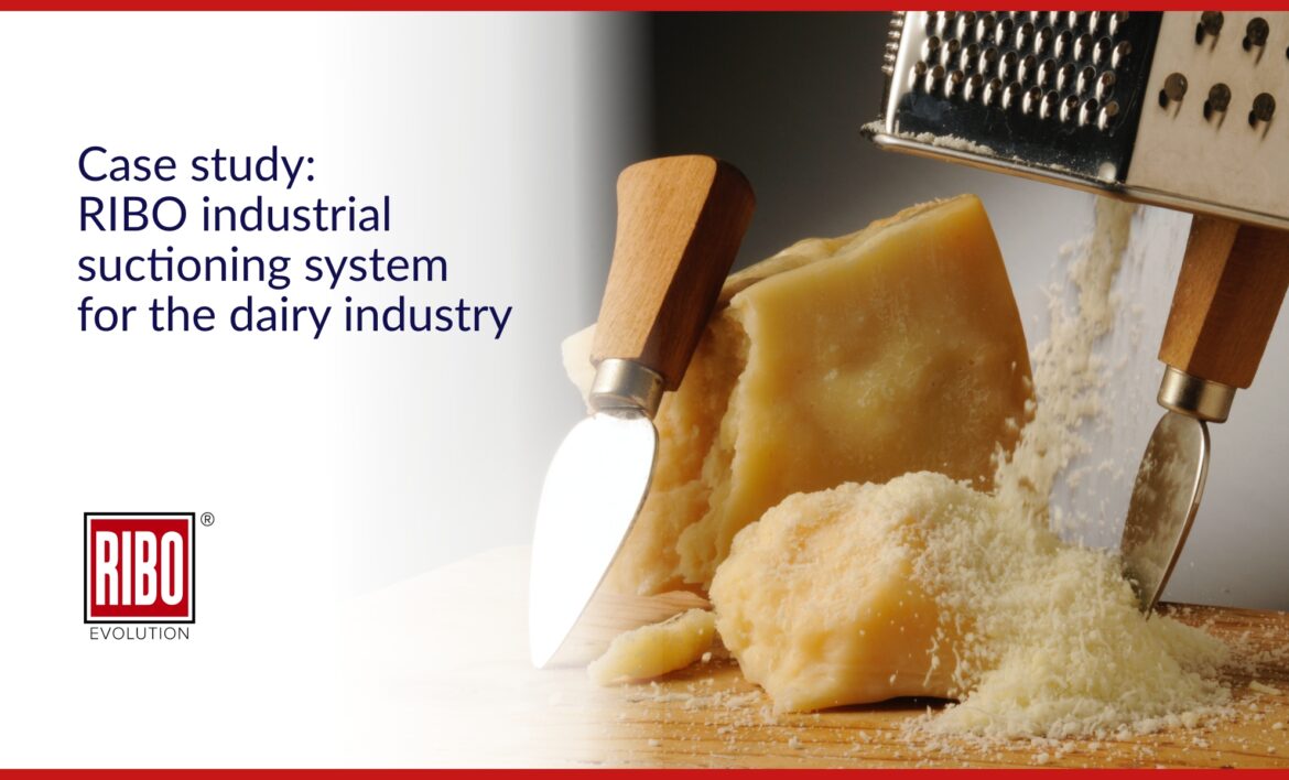 Case study: RIBO industrial suctioning system for the dairy industry ...